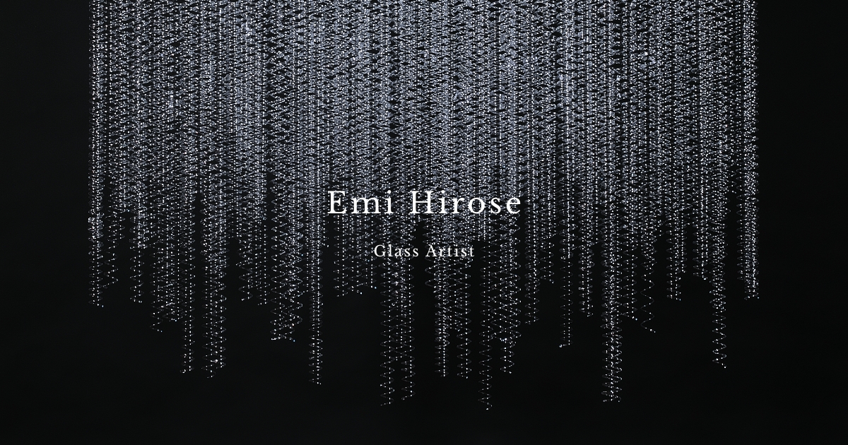 Emi Hirose 廣瀬 絵美 | Glass Artist of Toyama Japan